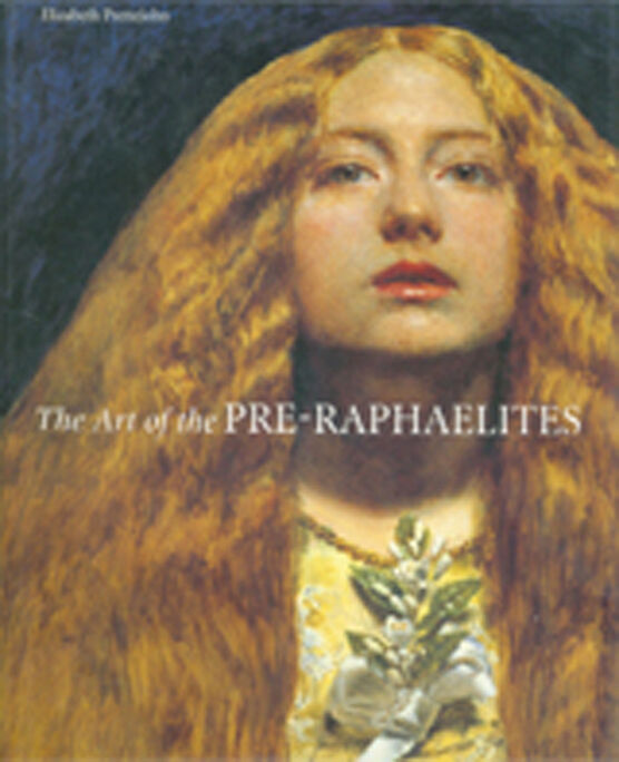 Art of the Pre-Raphaelites| The (PB) | Books | Tate Shop | Tate